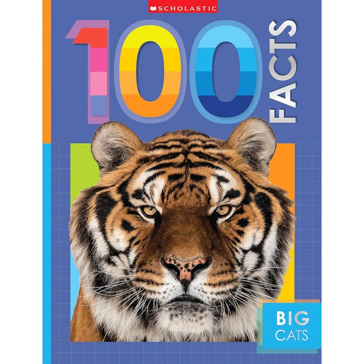 Scholastic - Big Cats 100 Facts Book – Toys and Hobbys Australia
